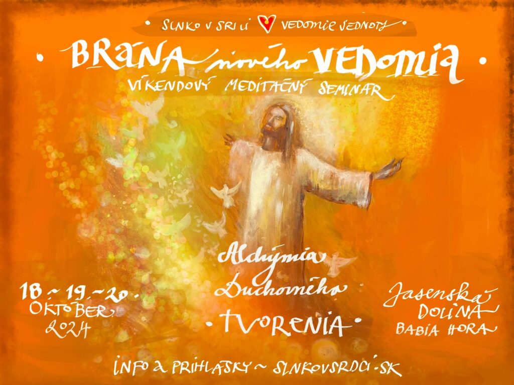 Brána nového vedomia - meditačný víkendový seminár - 18. - 20. októbra 2024